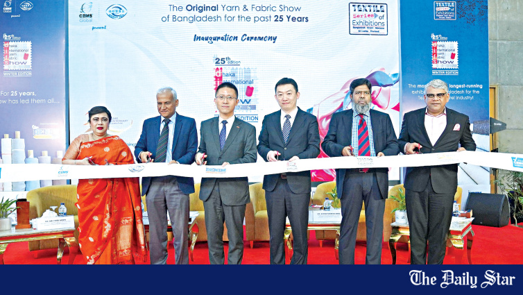 Int’l yarn and fabric show begins in Dhaka | The Daily Star