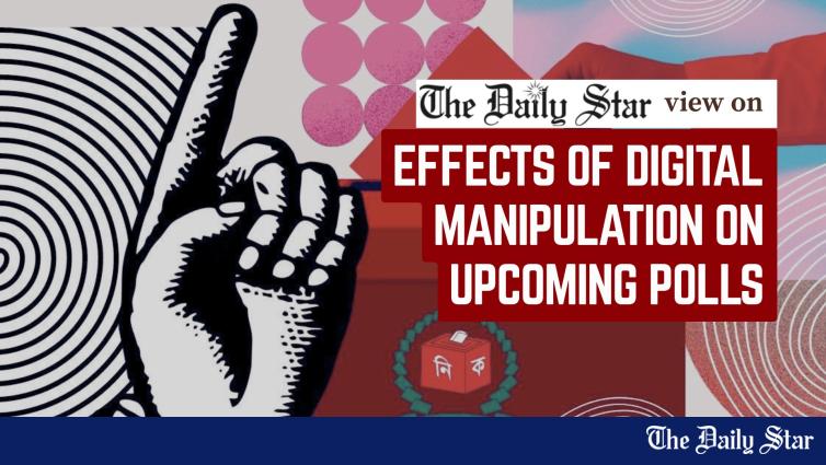 Protect the polls from digital manipulation | The Daily Star